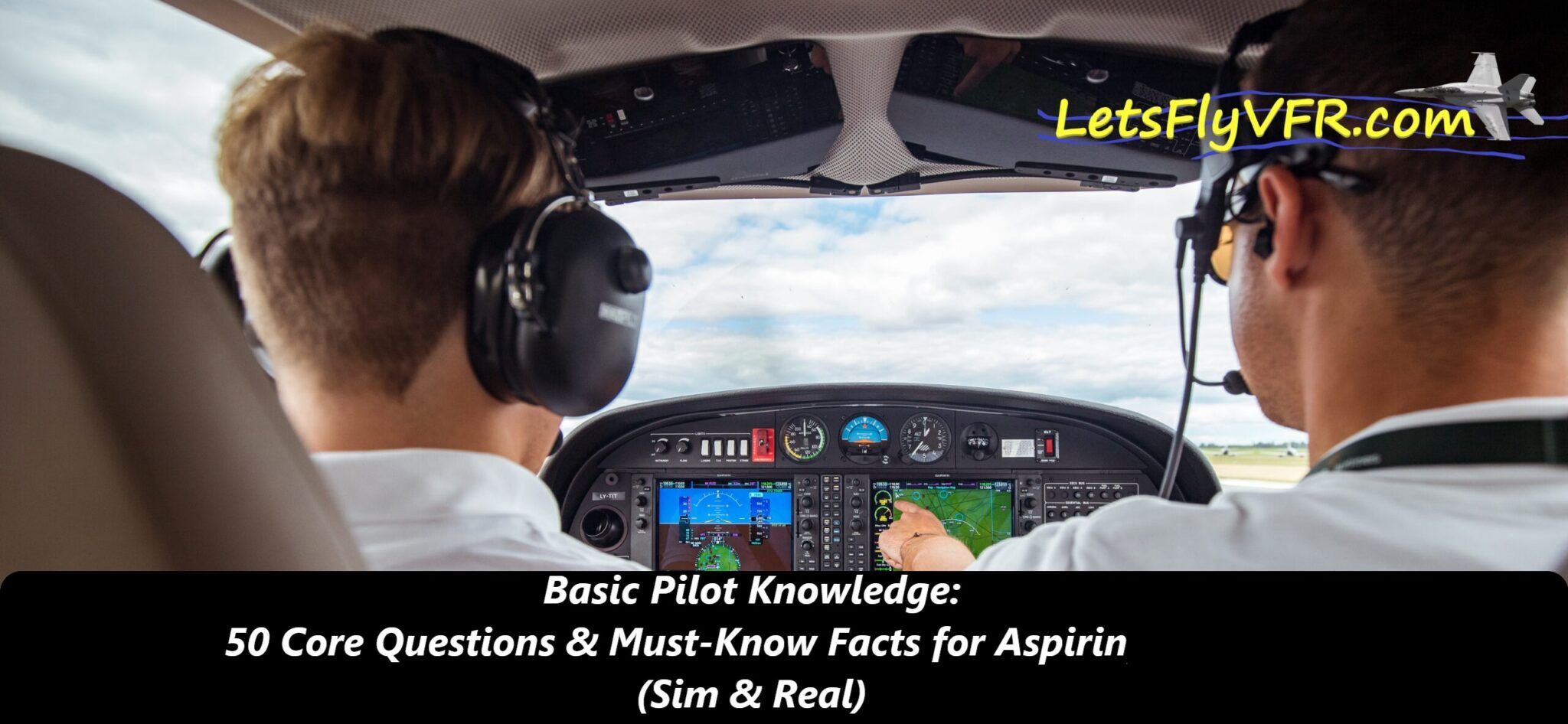Basic Pilot Knowledge: 50 Core Questions & Must-Know Facts for Aspiring ...