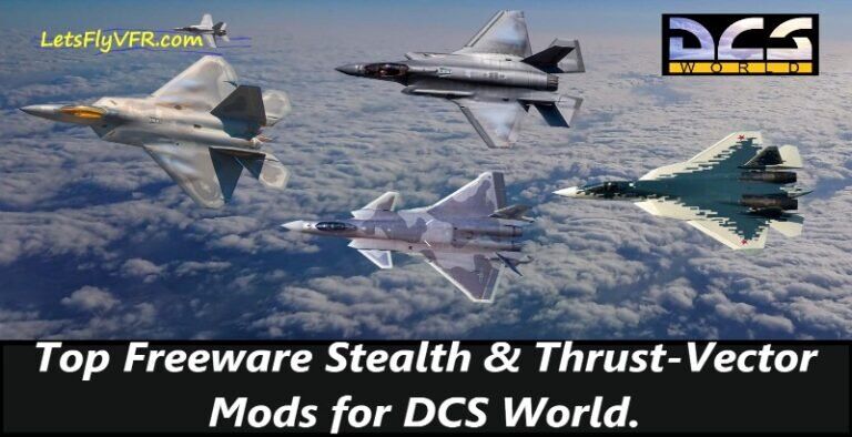 Top Freeware Stealth & Thrust-Vector Mods for DCS World. - Lets Fly VFR